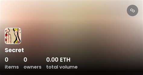 Secret Collection Opensea