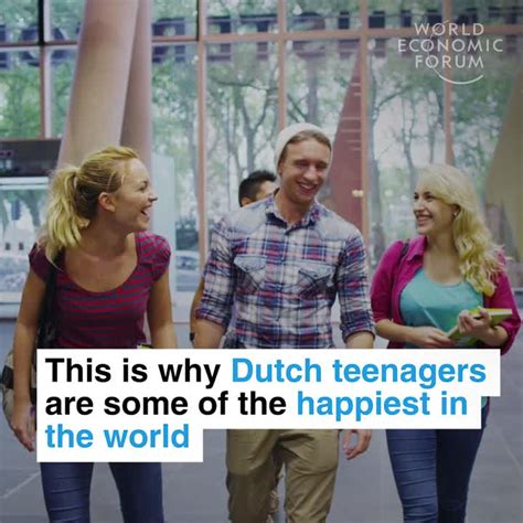 Dutch Teenagers Are Some Of The Happiest On The Planet Kelly Dunlap