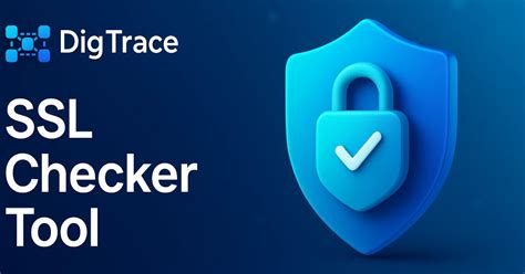 Ssl Certificate Checker Free Ssl Tls Scanner