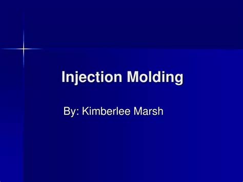 Ppt Injection Molding Powerpoint Presentation Free Download Id 4028905