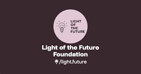 Light Of The Future Foundation Instagram Linktree