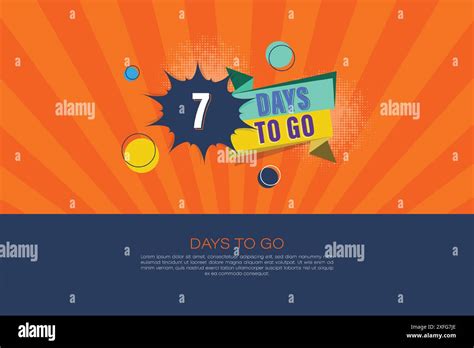 Seven Days To Go Badges And Stickers 7 Days Countdown Left Days Banner Number Count To Go