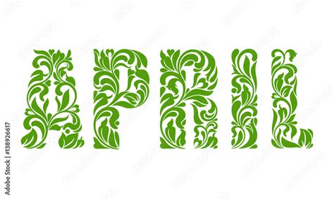 April Decorative Font With Swirls And Floral Elements Isolated On A