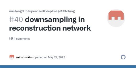 downsampling in reconstruction network · issue 40 · nie lang