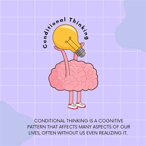 Conditional Thinking