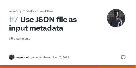 Use Json File As Input Metadata · Issue 7 · Avsastrymodulome Workflow · Github