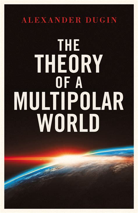 The Theory Of A Multipolar World Global Thinkers Institute Gti