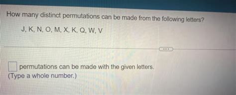 solved how many distinct permutations can be made from the