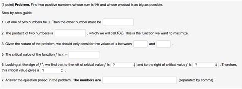 solved 1 point problem find two positive numbers whose