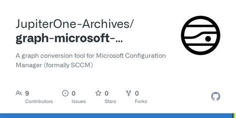 Github Jupiterone Archives Graph Microsoft Configuration Manager A Graph Conversion Tool For