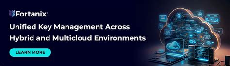 10 Key Management Best Practices You Should Know Fortanix