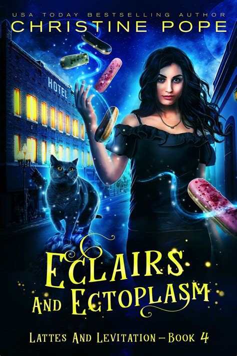 Eclairs And Ectoplasm Ebook By Christine Pope Epub Rakuten Kobo