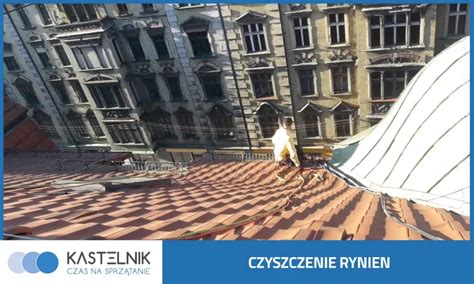 Czyszczenie Rynien I Rur Spustowych Kastelnik Usługi