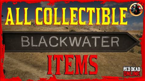 🔸rdo Xp Farm🔸 Blackwater All Collectible Items In Red Dead Online Youtube