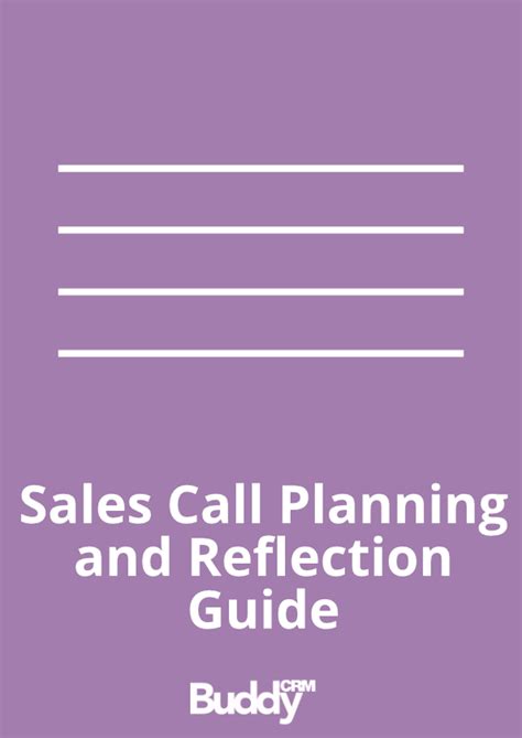 Sales Call Planning And Reflection Guide Enhance Your Sales Calls With This Worksheet Buddycrm
