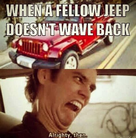 Red Jeep Driving Next To Jeep Wave Sign Jeep Owner Jokes Jeepers