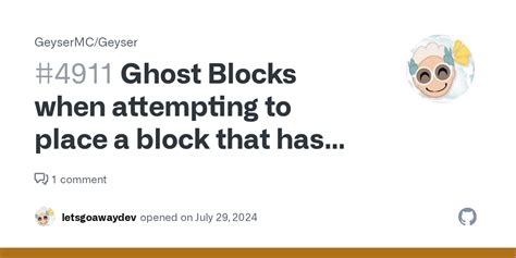 Ghost Blocks When Attempting To Place A Block That Has An Active Item