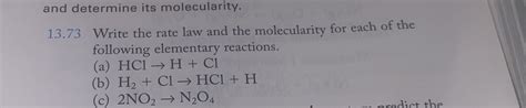 Solved 1373 Write The Rate Law And The Molecularity For