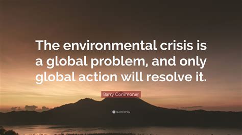 Environmental Hazards Quotes 50 Environment Quotes To Inspire