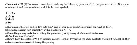 Solved Construct A Lr 0 Bottom Up Parser By Considering