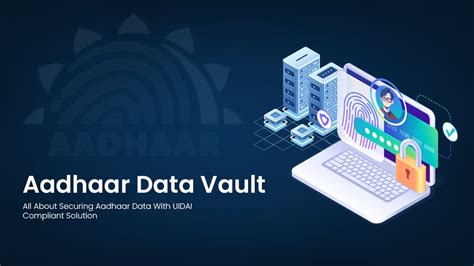 Aadhaar Vault Why Compliance Management Is The Master Key