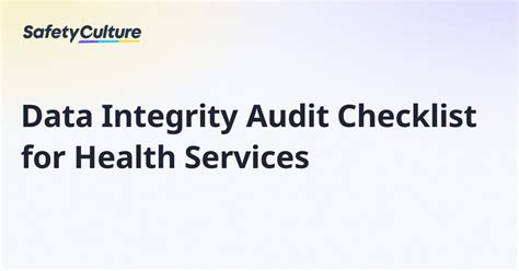 Data Integrity Audit Checklist For Health Services Free Template