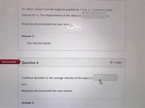 Solved An Object Moves From The Origin To Position X Chegg