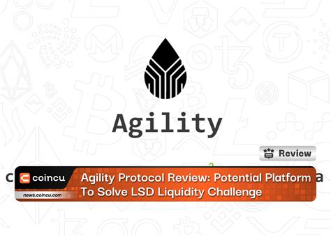 Agility Protocol Review Potential Platform To Solve Lsd Liquidity