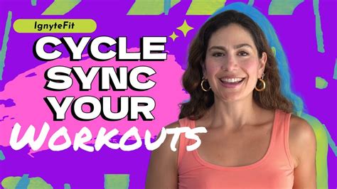 Cycle Syncing Workouts How To Optimize Your Workouts And Nutrition With Your Menstrual Cycle