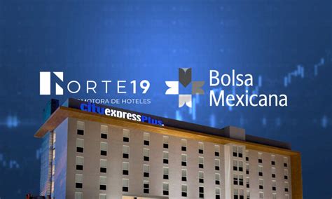 Norte 19 Sube En Bmv Tras Perfilar Venta De 1300 Mdp En Activos