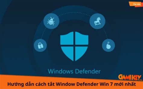 Cách Tắt Window Defender Win 7 Nhanh Chóng Hiệu Quả Gamikey