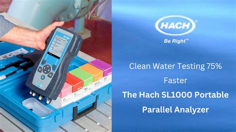 The Revolutionary Hach® Sl1000 Portable Parallel Analyzer® Ppa