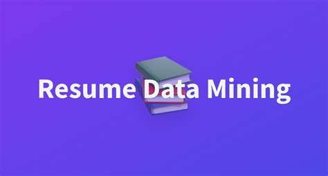 Resume Data Mining A Hugging Face Space By Cdcvd
