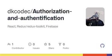 GitHub Dkcodec Authorization And Authentification React Redux Toolkit TS Firebase
