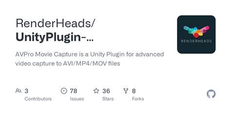 Github Renderheadsunityplugin Avpromoviecapture Avpro Movie Capture Is A Unity Plugin For