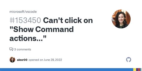 Can T Click On Show Command Actions Issue Microsoft Vscode GitHub