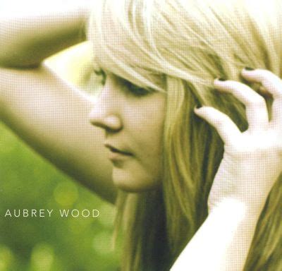 Aubrey Wood Aubrey Wood Album Allmusic