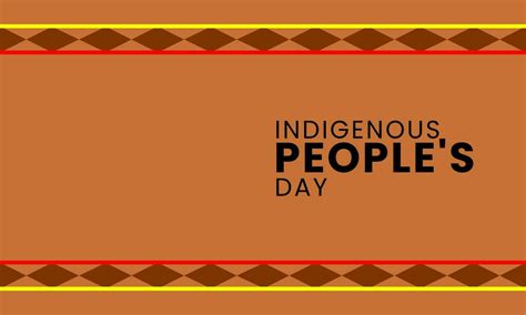 Indigenous Peoples Day Template Celebration Vector Culture Concept