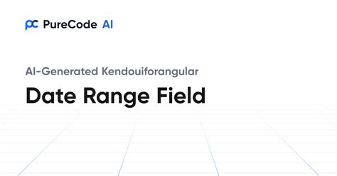 Build Great Kendouiforangular Date Range Field Components Faster Using Ai Tools