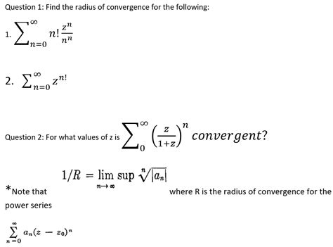 Solved Question Find The Radius Of Convergence For The Chegg