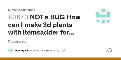 Not A Bug How Can I Make 3d Plants With Itemsadder For Slimefun