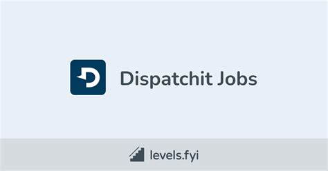 dispatchit jobs levels fyi