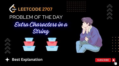 2707 Extra Characters In A String Leetcode Potd Explained Youtube