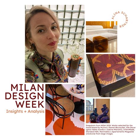 Milan Design Week 2024 Insights And Analyis Alina Schartner