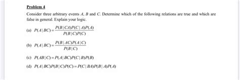 Solved Problem Consider Three Arbitrary Events A B And C Chegg