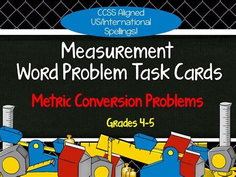 Metric Systems Word Problem Task Cards Measurement Conversions Word