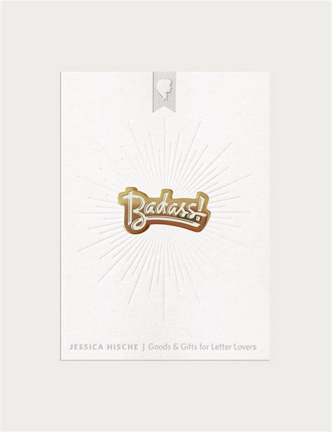 Badass Pin Jessica Hische