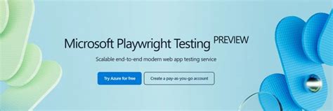 announcing microsoft playwright testing scalable end to end testing for modern web apps