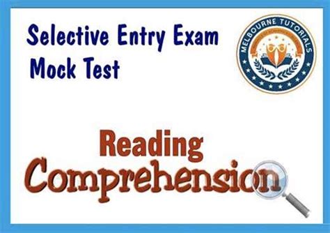 Selective Entry Mock Test 1 Reading Comprehension Selective Entry