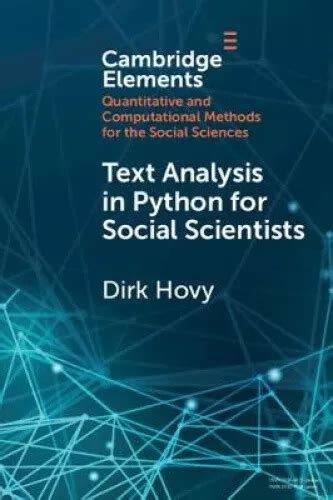 Text Analysis In Python For Social Scientists Discovery And